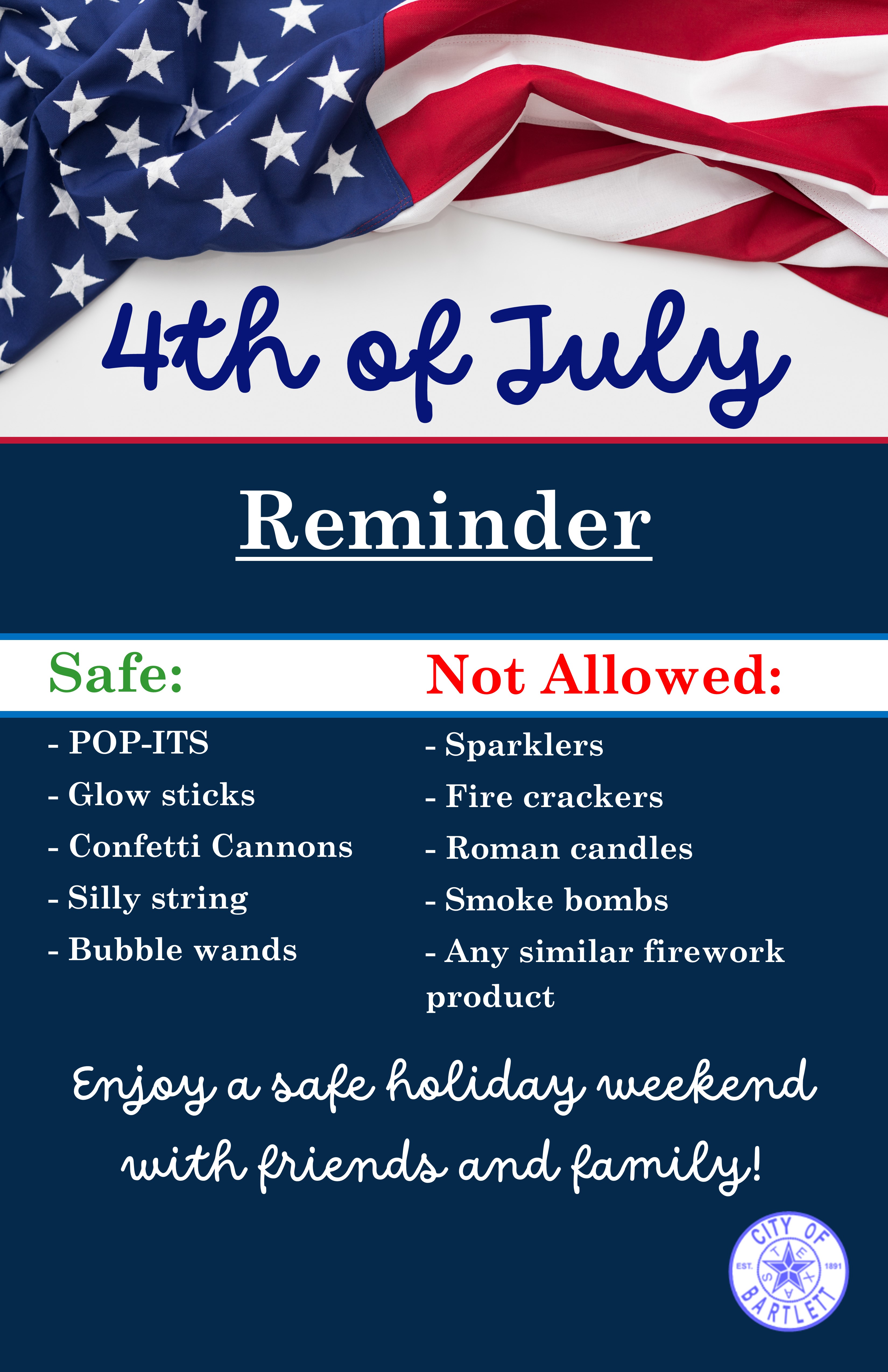 4th of July - FIREWORKS PROHIBITED | Bartlett Texas